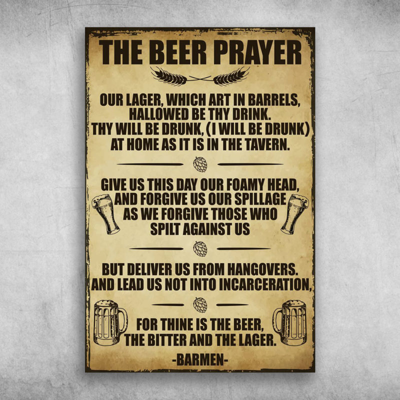 The Beer Prayer The Bitter And The Lager Barmen Canvas, Poster ...