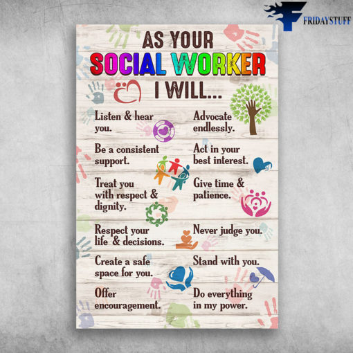 Social Worker - I Will Listen And Hear You, Be A Consistent Support ...