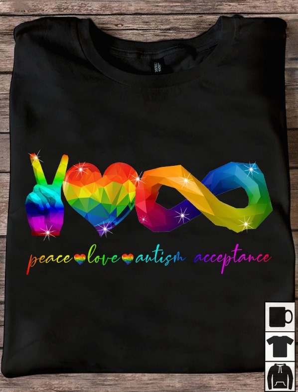 Peace love autism acceptance - Autism awareness, lgbt community Shirt ...