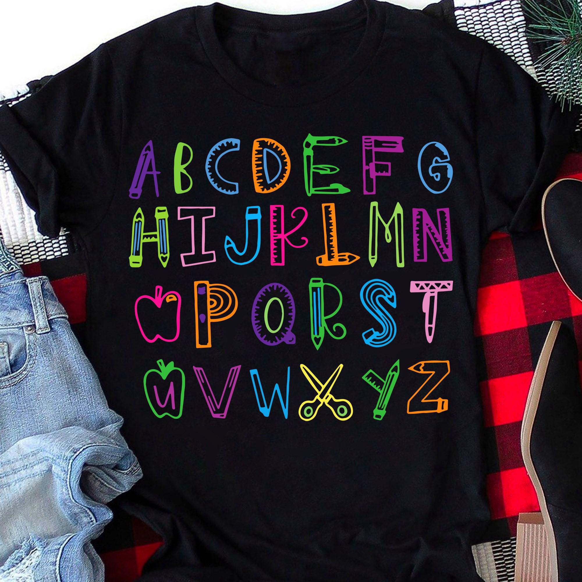 Student alphabet - Gift for teacher, teacher educational job Shirt ...
