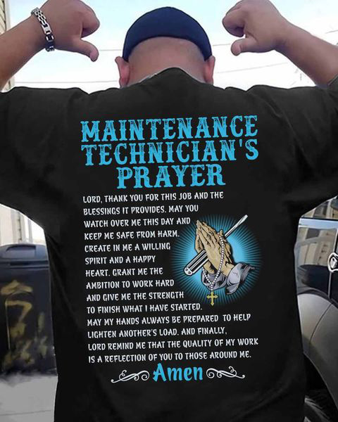 Maintenance Technician's Prayer Lord Thank You For This Job And The ...