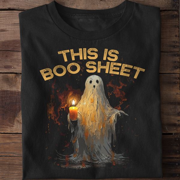this is boo sheet scary ghost Halloween - FridayStuff