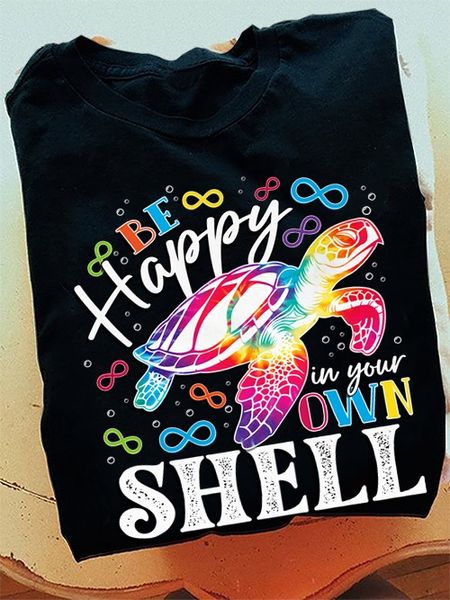 be happy in your own shell turtle autism awareness - FridayStuff