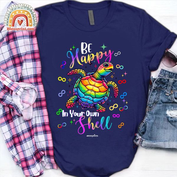 be happy in your own shell turtle cancer awareness - FridayStuff